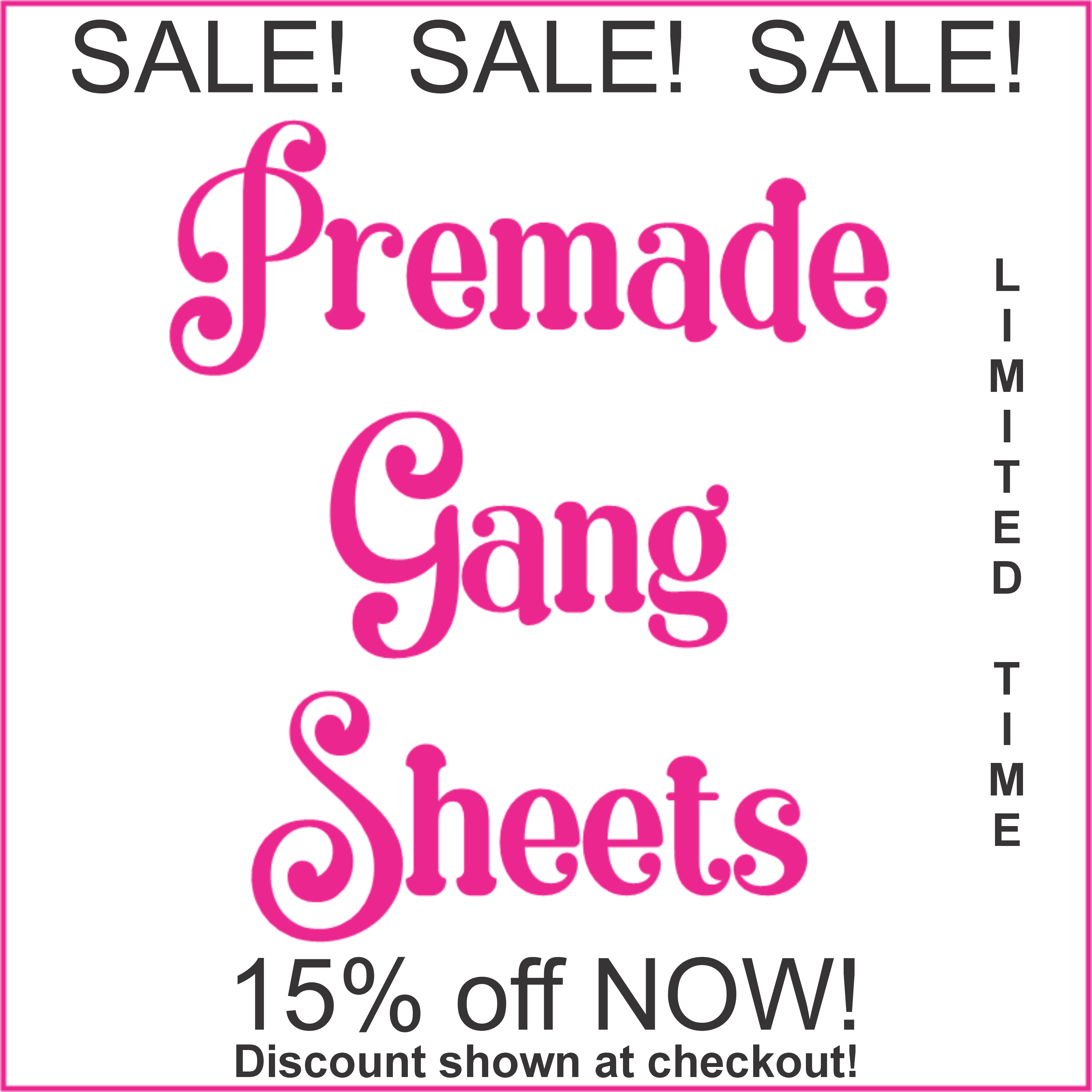 View pre-made gang sheets here! – Personalized Galore